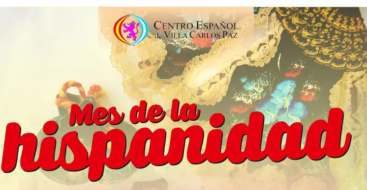 El mes de la Hispanidad comienza a vivirse en Carlos Paz