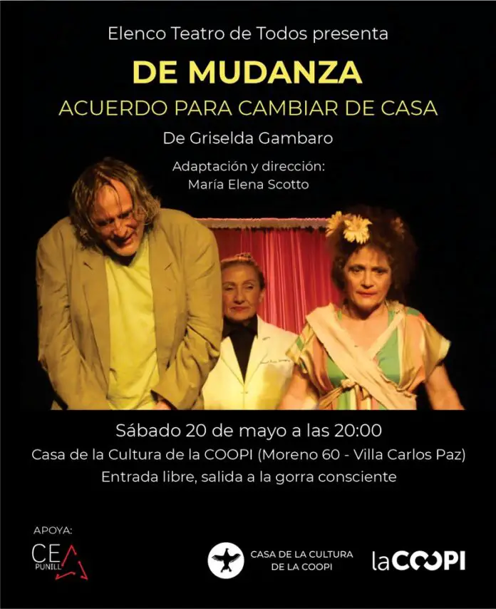 "De mudanza” este finde en Carlos Paz: Una obra basada en hechos reales ...
