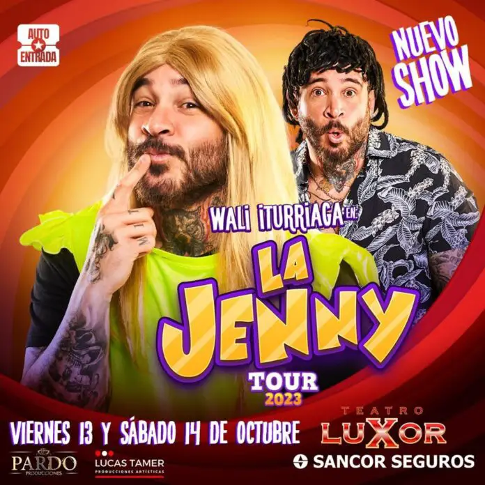 La Jenny Tour 2023: Wali Iturriaga regresa a Carlos Paz con un show ...