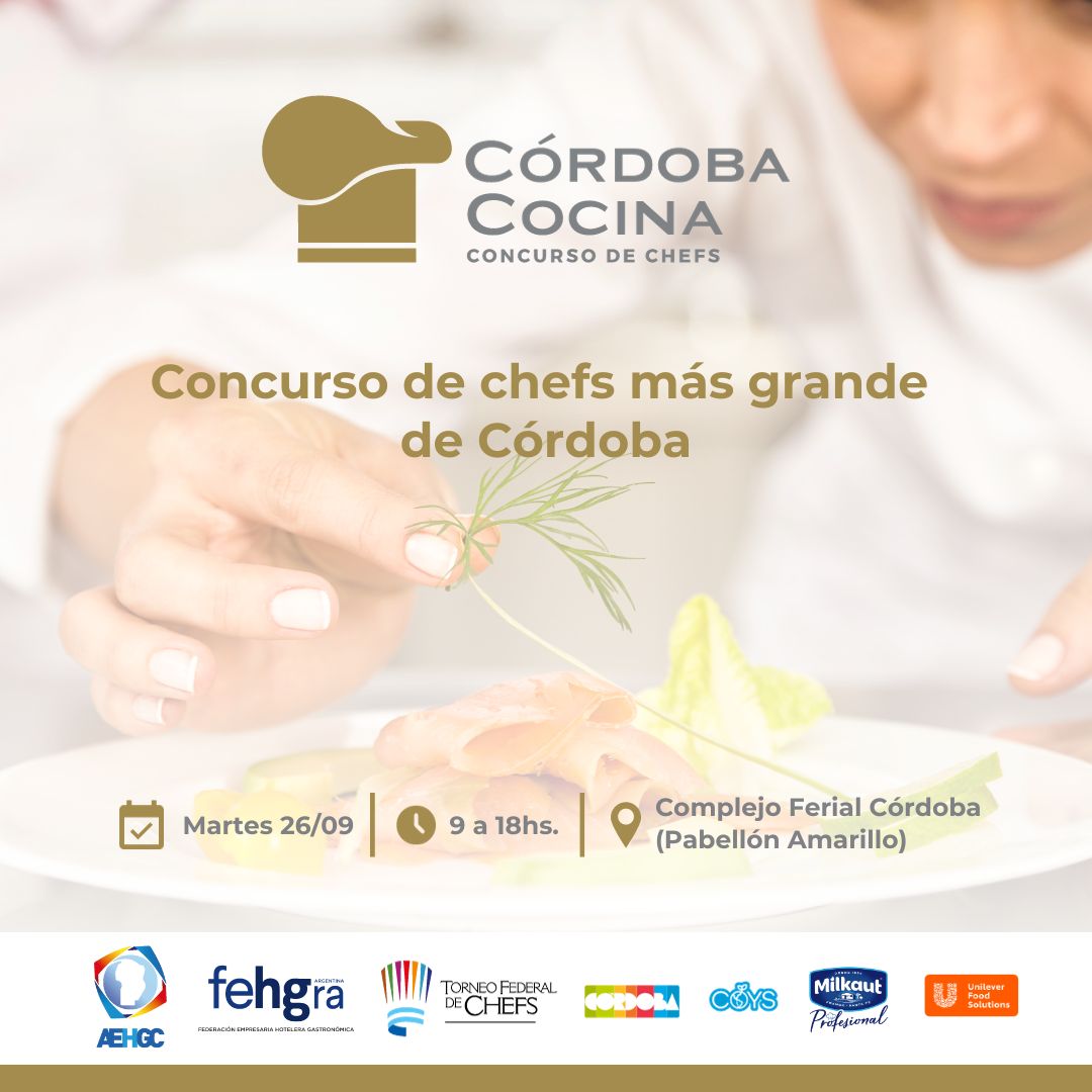 Llega "Córdoba Cocina 2023": el concurso de Chefs más importante de la ...