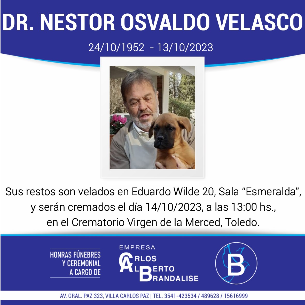 Pesar por el fallecimiento del reconocido veterinario Osvaldo Néstor Velasco